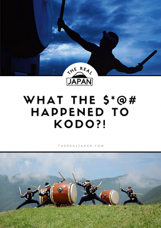 What The $*@# Happened To Kodo?! - The Real Japan